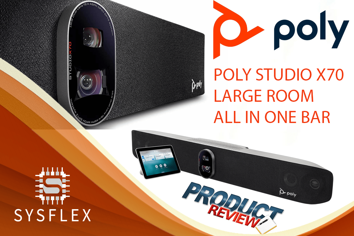 Poly Studio X70 Review: A Game-Changer for Large Businesses - Sysflex ...